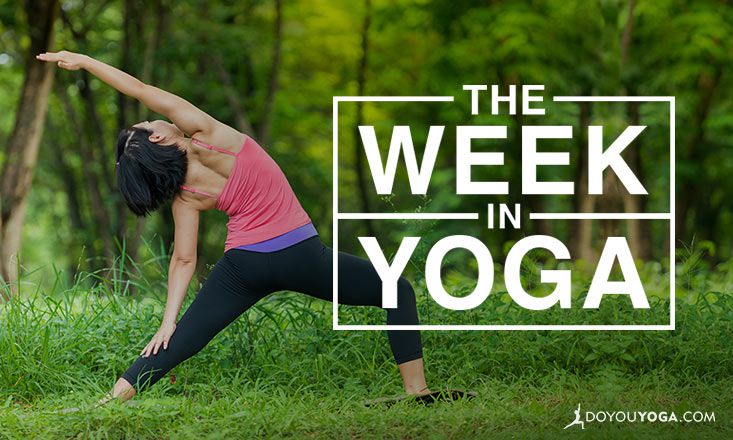 The Week In Yoga #75 | DOYOU